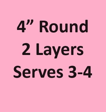 4" Round 2 Layer Cake | Cupcakes and More